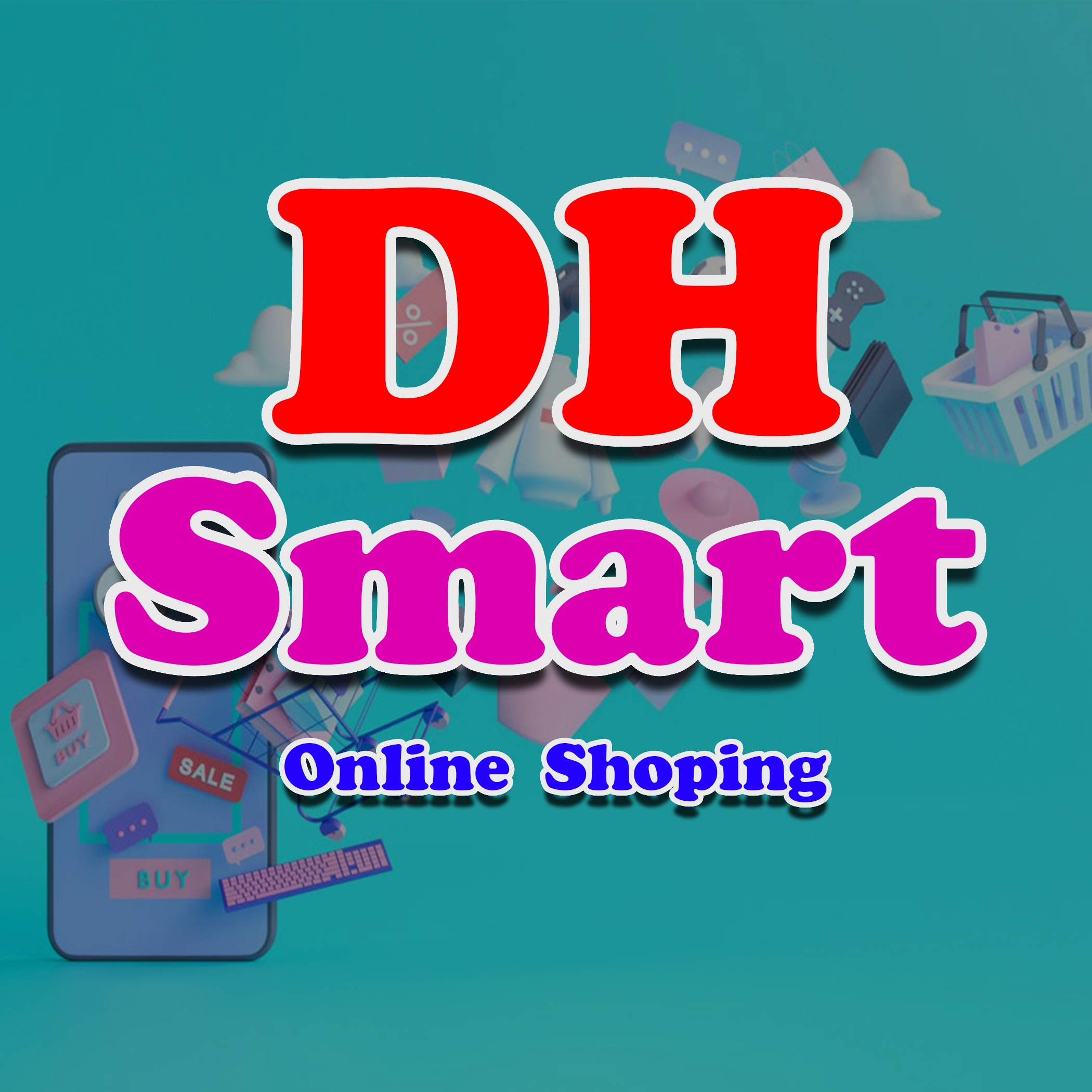 Shop online with DH Smart now! Visit DH Smart on Daraz.