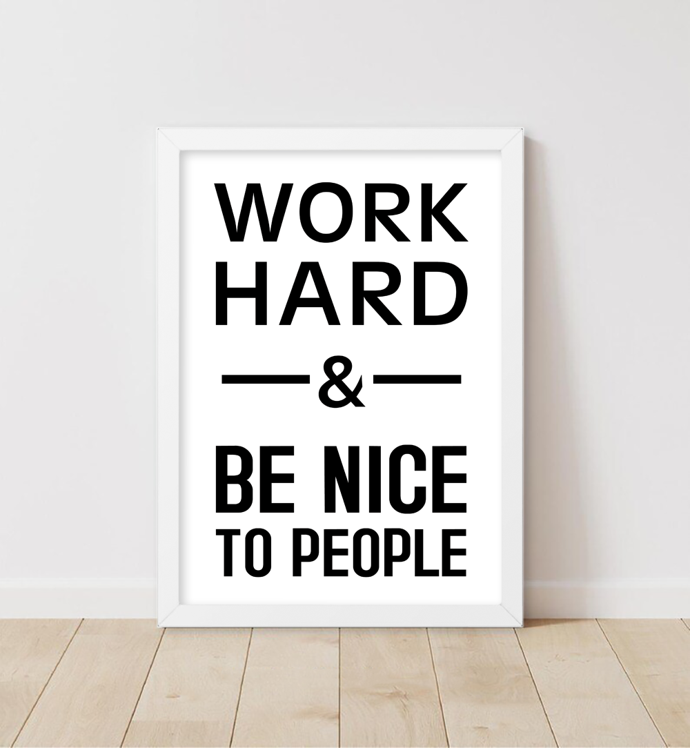 MMIST "Work Hard & Be Nice To People" Framed Motivational Quotes wall ...