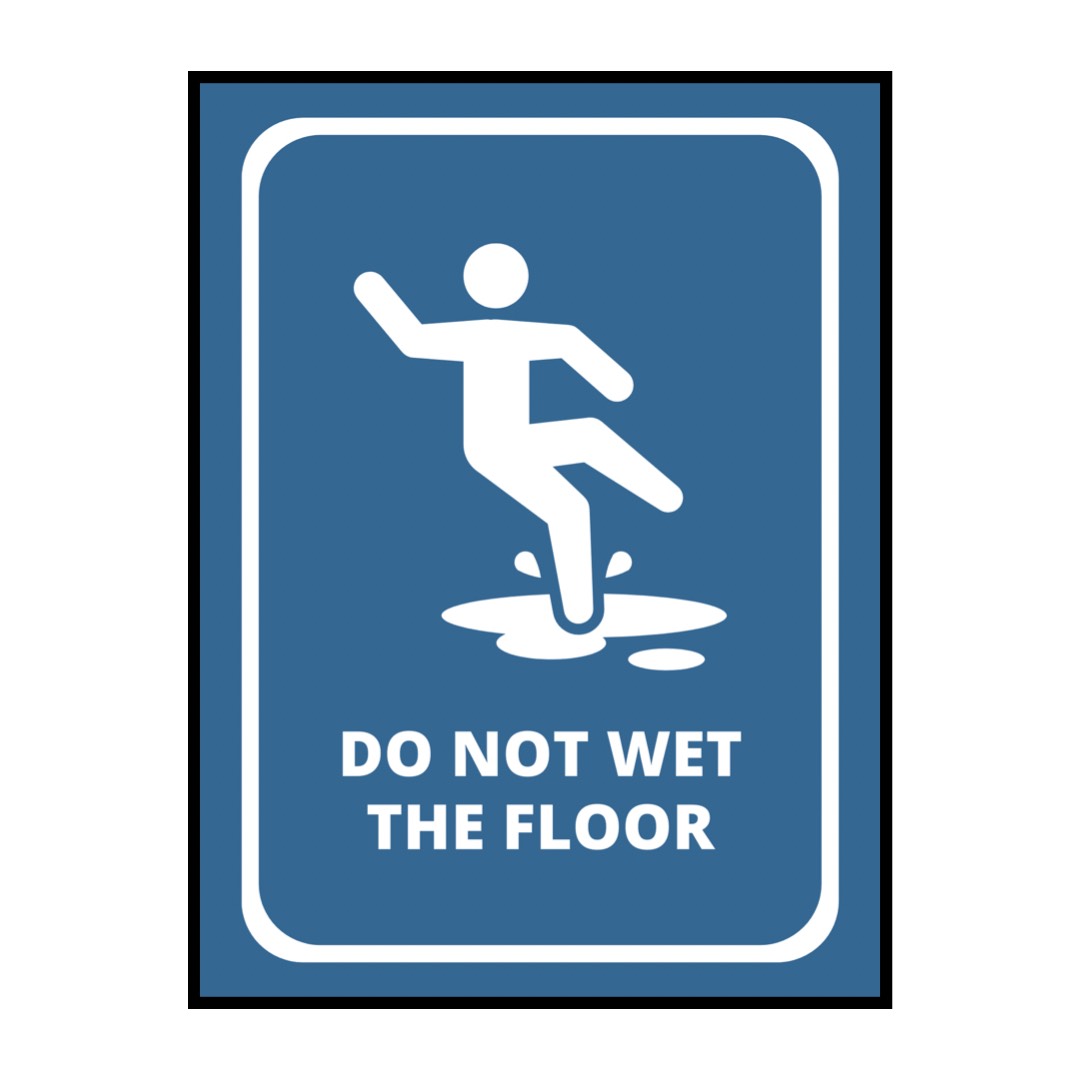 Do Not Wet The Floor Sign Board - FOAM BOARD MATERIAL | Daraz.lk