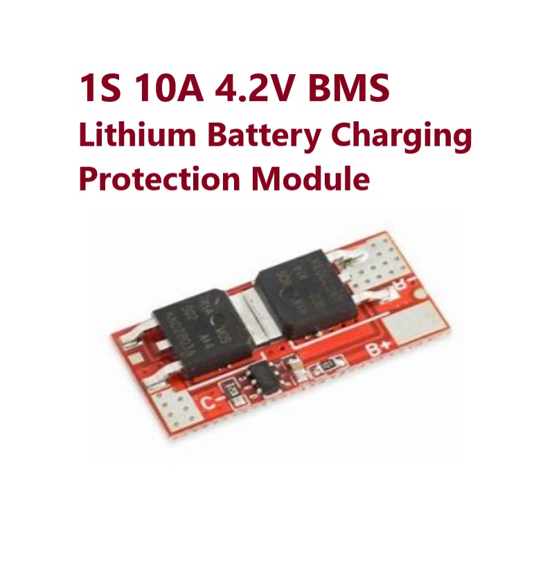 1S 10A BMS 4.2V Lithium Battery Charging Protection Module | Daraz.lk