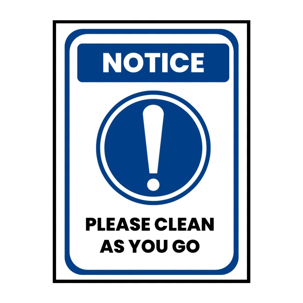 NOTICE- PLEASE CLEAN AS YOU GO - SIGNAGE BOARD - 15CM x 21CM | Daraz.lk