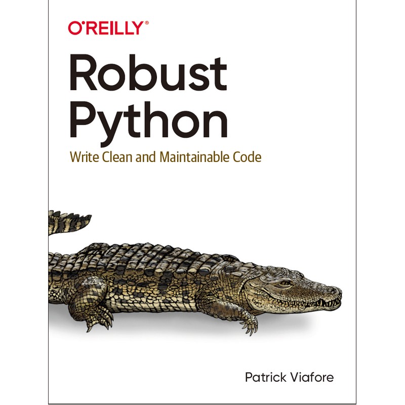 Robust Python: Write Clean and Maintainable Code | Daraz.lk
