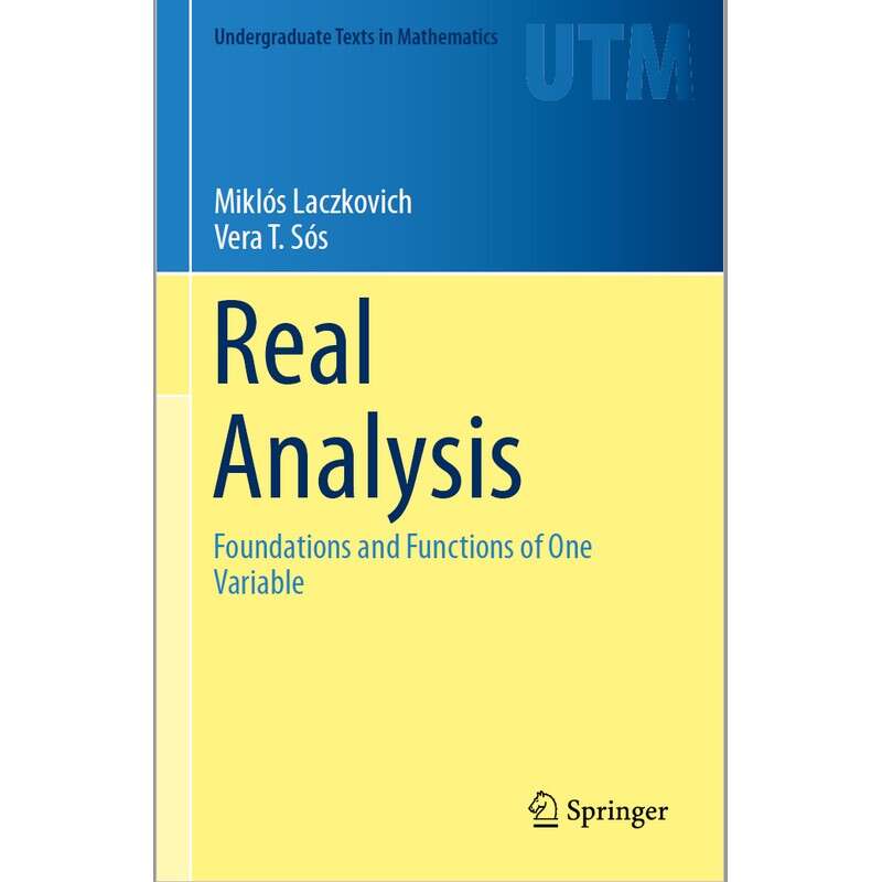 Real analysis foundations and functions of one variable (L | Daraz.lk