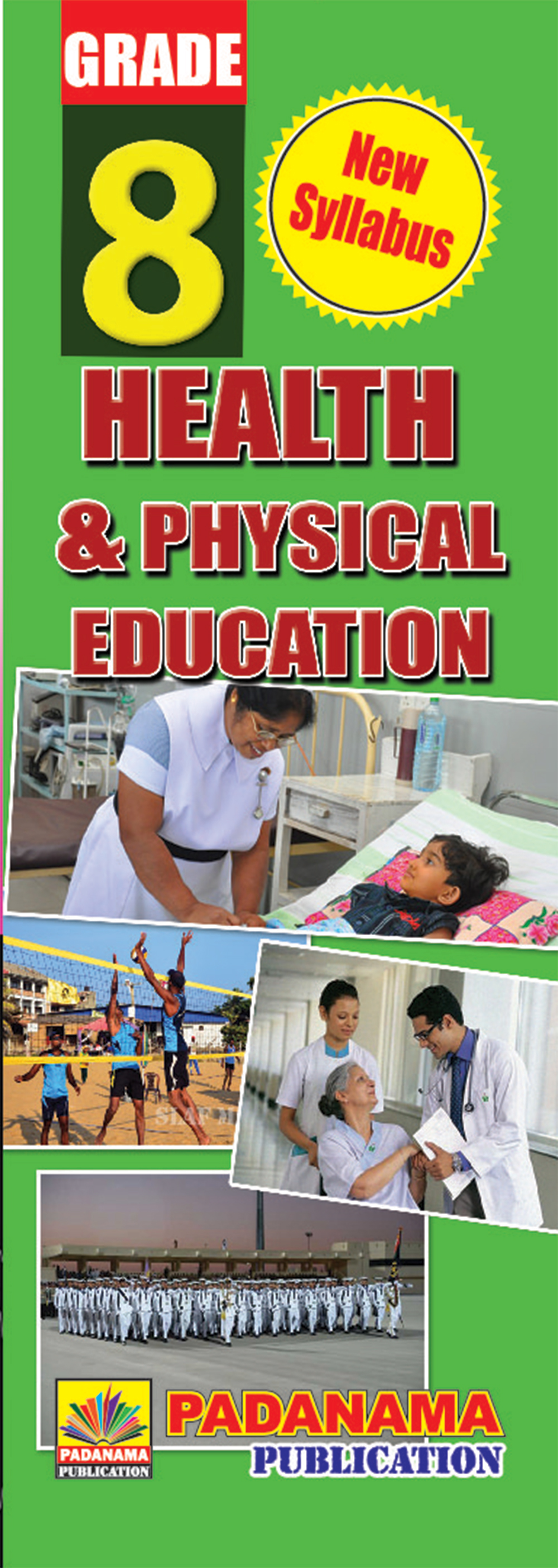 Grade 8 HEALTH & PHYSICAL EDUCATION9789556790580 English medium new ...