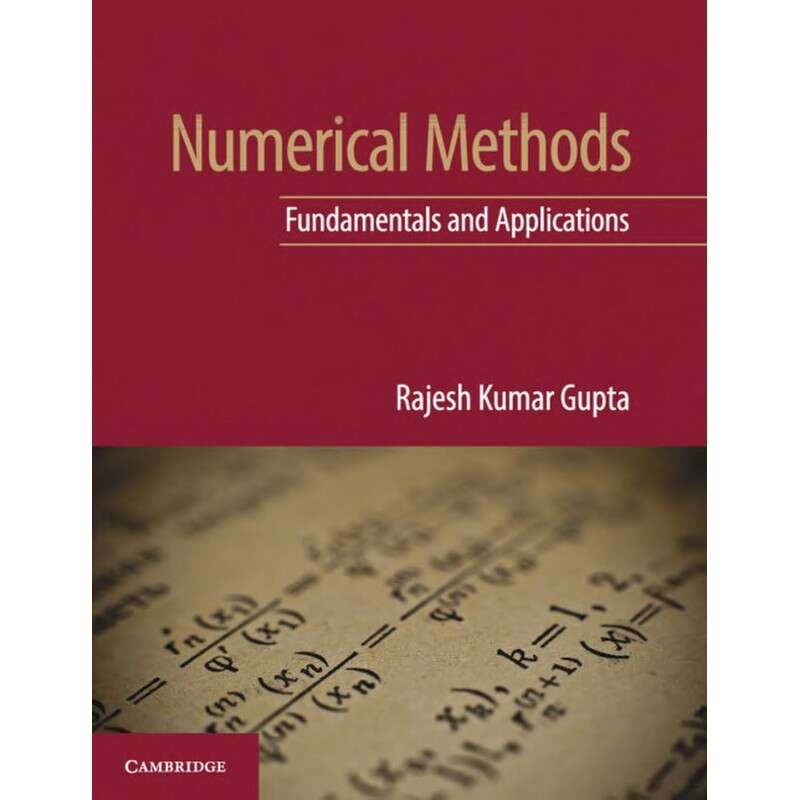 Numerical Methods Fundamentals and Applications (Rajesh Kuma | Daraz.lk