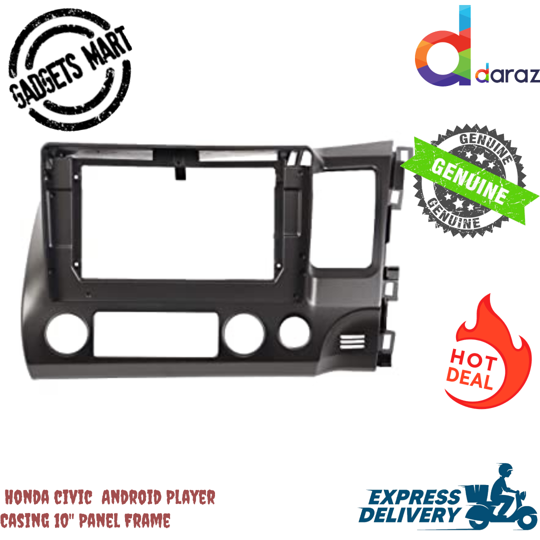 Honda civic Android Player Casing 10" Panel Frame | Daraz.lk